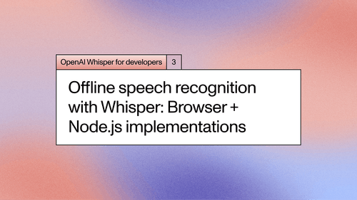 Offline speech recognition with Whisper: Browser + Node.js implementations